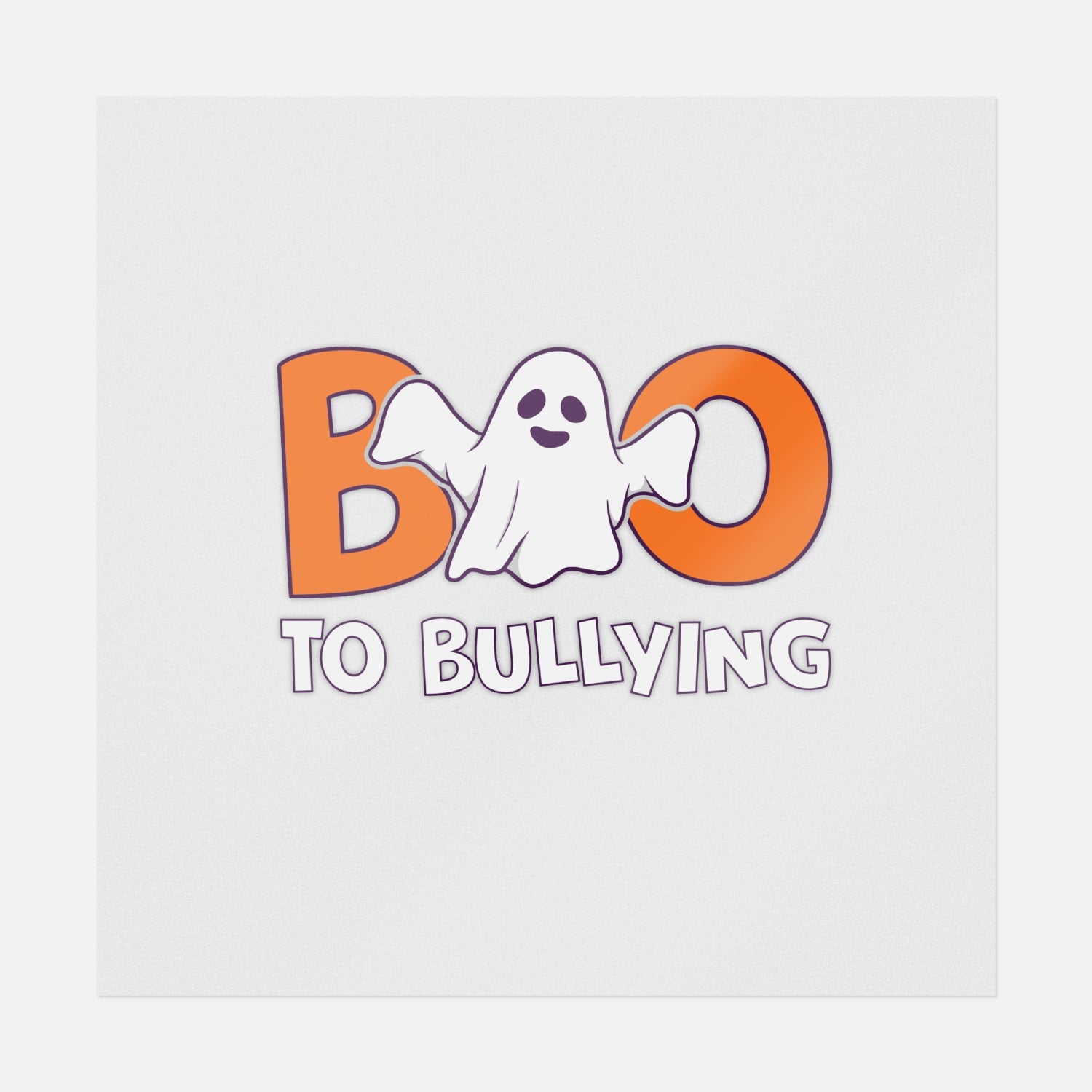 Boo To Bullying White And Orange | Anti-Bullying Ready-to-Press DTF ...