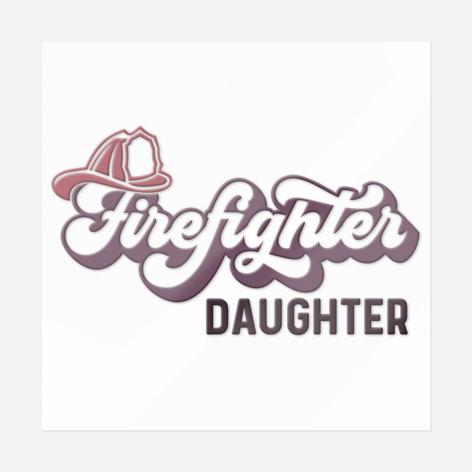 Firefighter Daughter Sticker | UV DTF Transfer Stickers