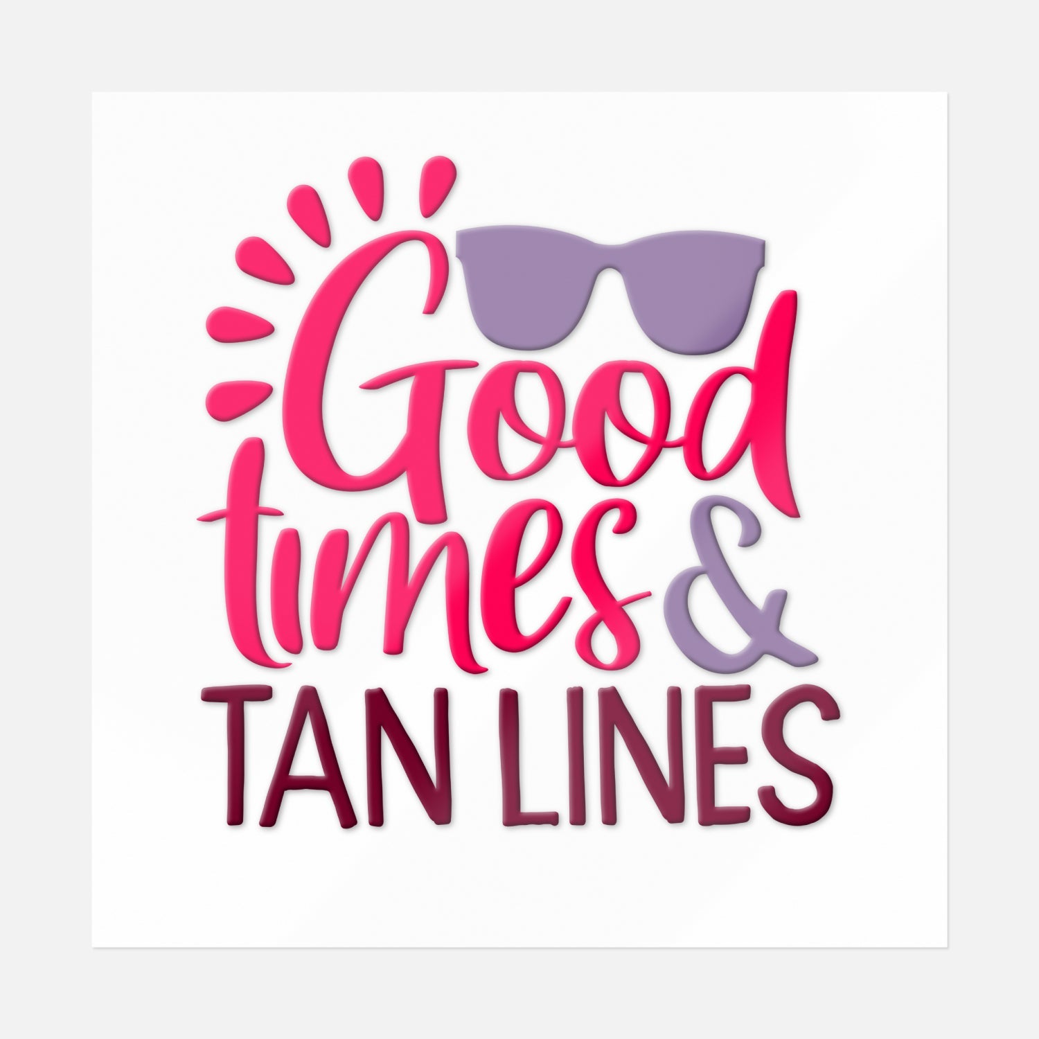 Good Times & Tan Lines Sticker | UV DTF Transfer Stickers