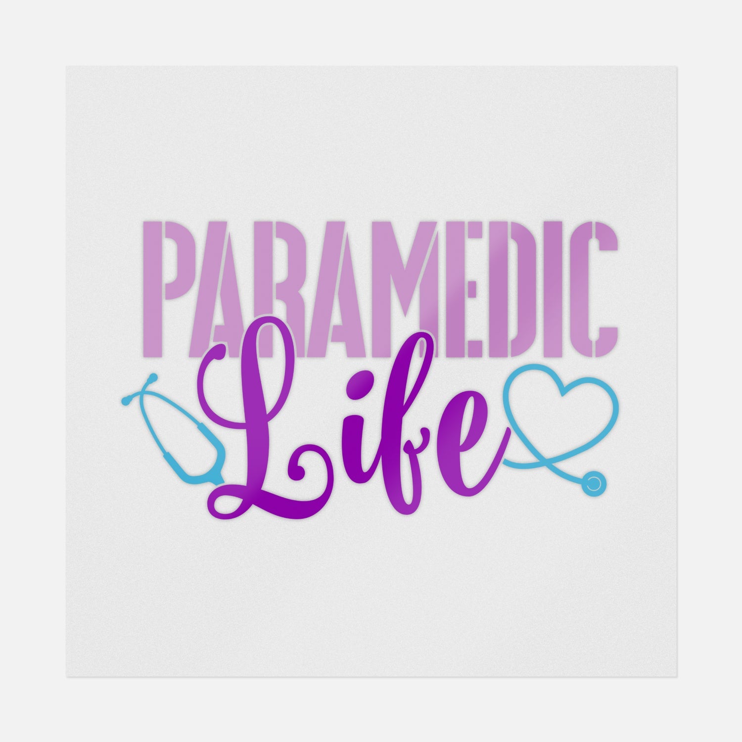 Paramedic Life | EMT Ready-to-Press DTF Transfers