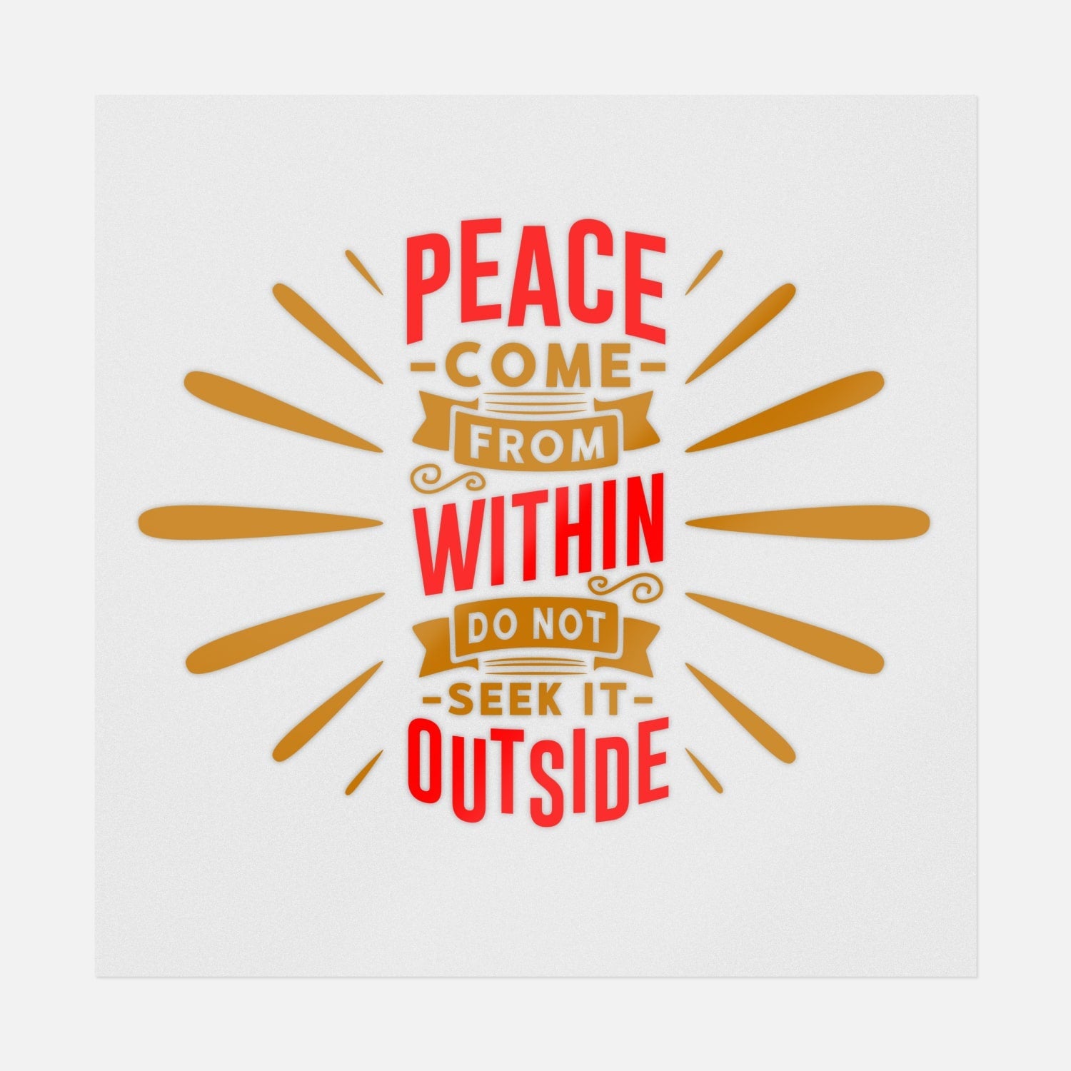 Peace Comes From Within | Meditation Ready-to-Press DTF Transfers