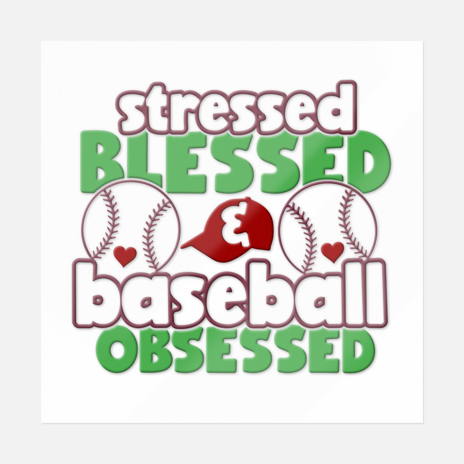 Stressed Blessed Baseball Obsessed Sticker | UV DTF Transfer Stickers