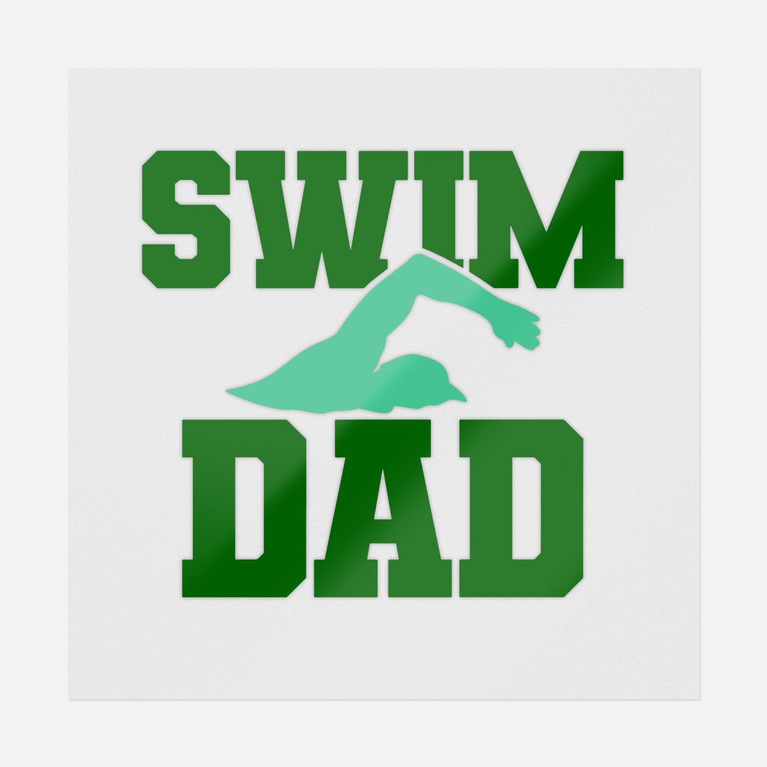 Swim Dad | Swimming Ready-to-Press DTF Transfers